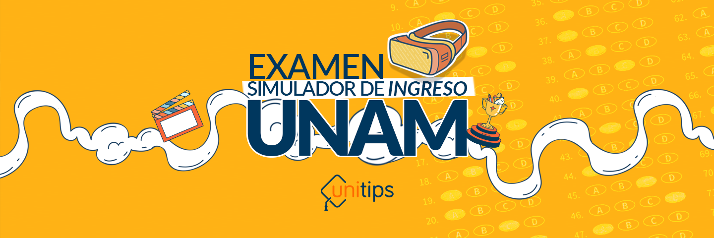 Examen simulador de ingreso UNAM